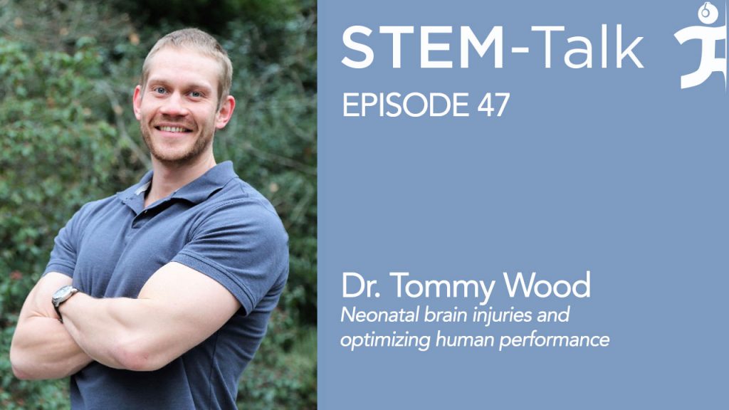 Episode 47 Dr Tommy Wood Talks About Neonatal Brain Injuries And