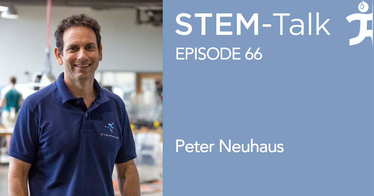 IHMC STEM-Talk Episode 66 with Peter Neuhaus